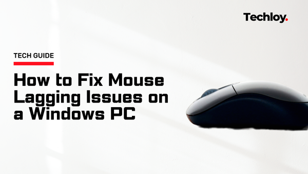 How to Fix Mouse Lagging Issues on a Windows PC